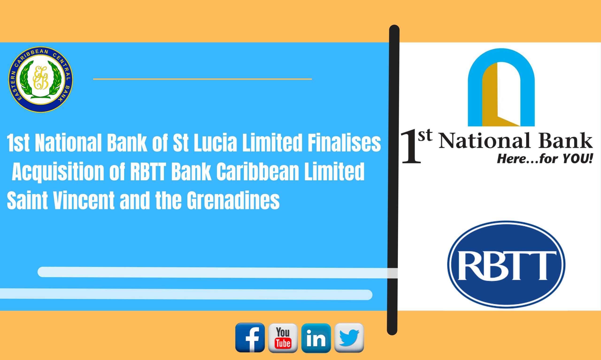 1st National Bank St Lucia Limited Acquires RBTT SVG's Operation ...