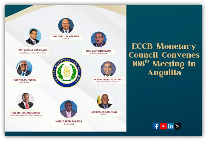 ECCB Monetary Council Convenes 108th Meeting in Anguilla - Antigua News Room